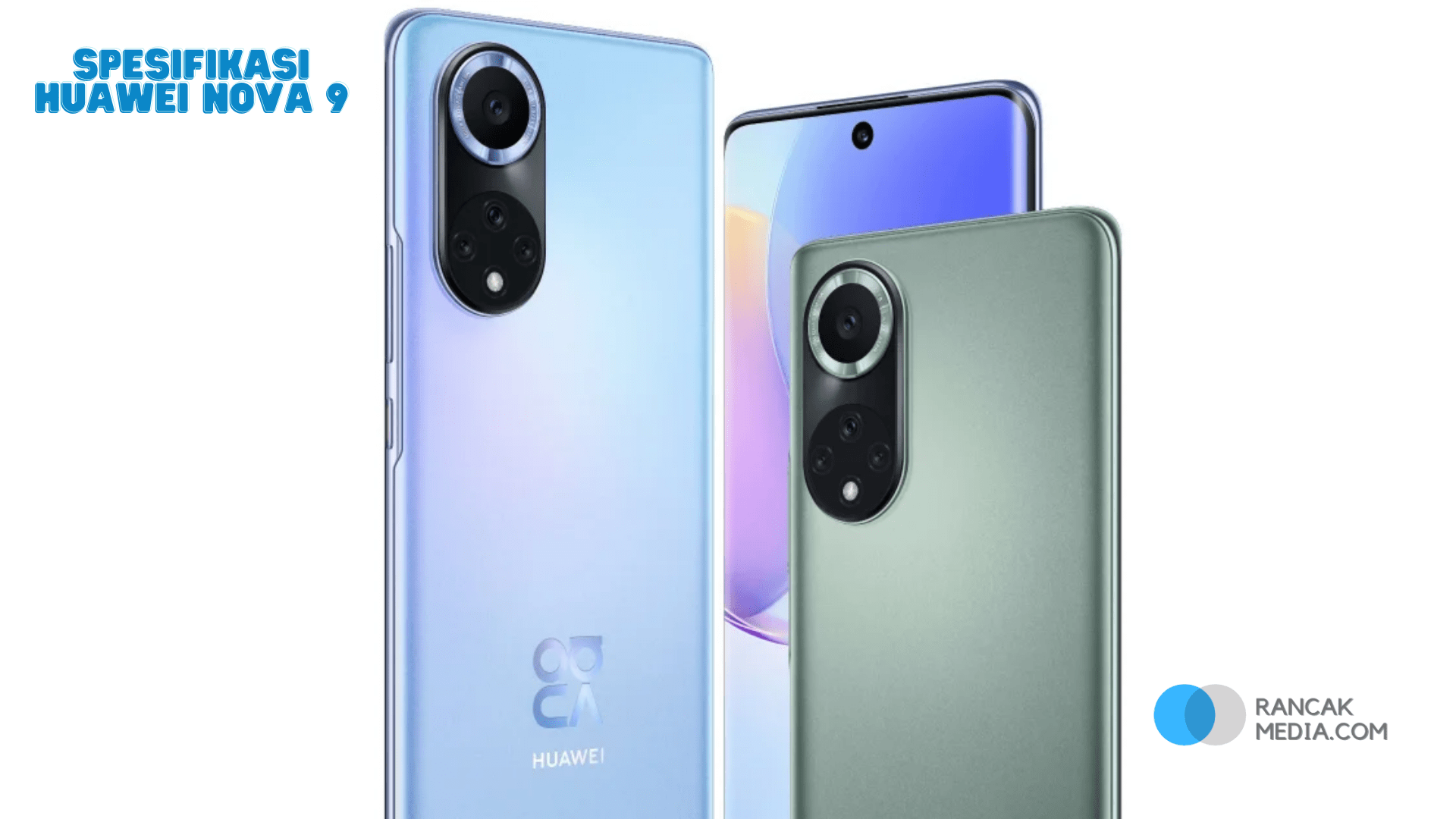 Harga Dan Spesifikasi Huawei Nova 9 Di Indonesia