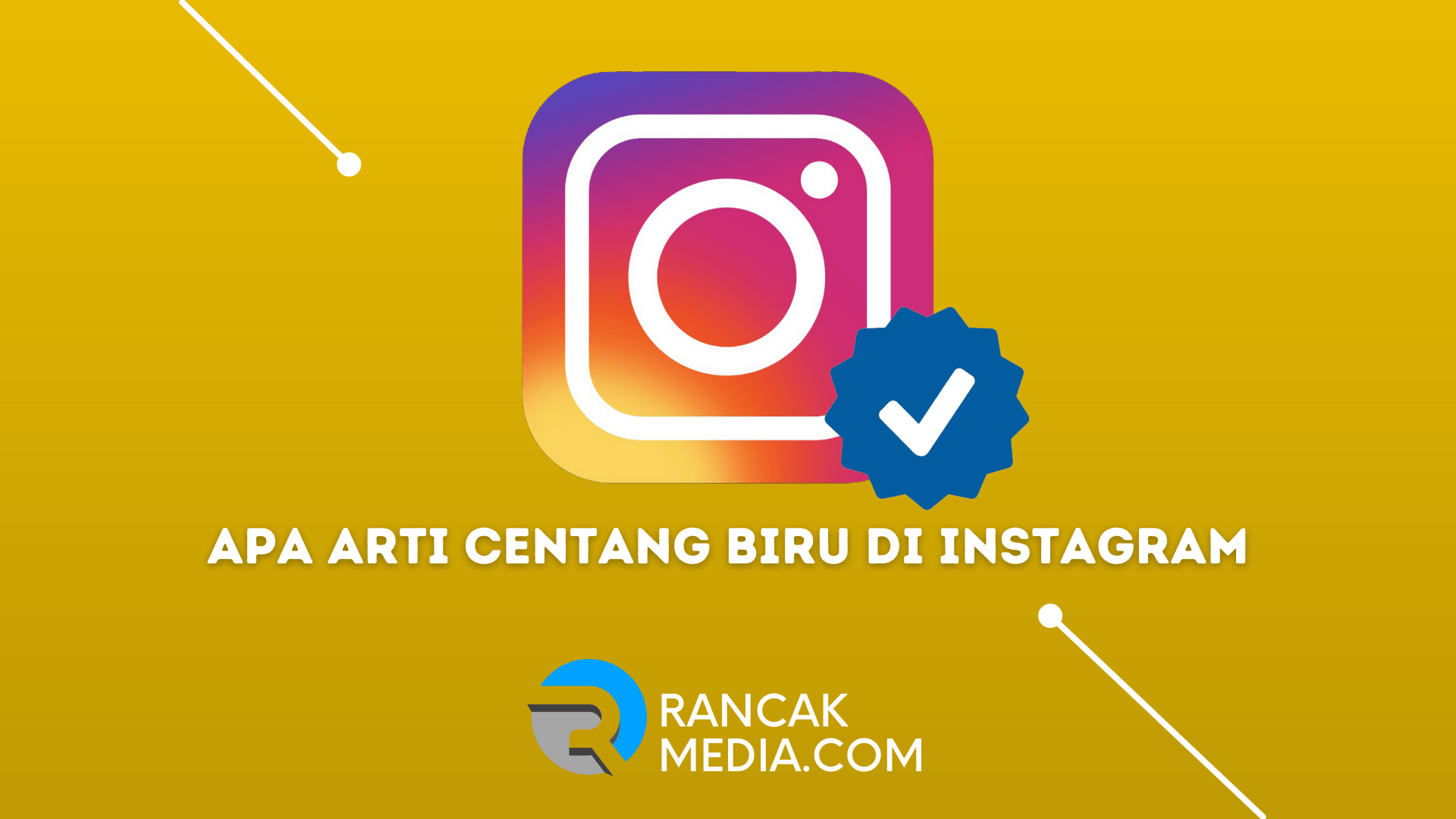Apa Arti Centang Biru Di Instagram, Cek Penjelasannya Apa Arti Centang Biru Di Instagram, Cek Penjelasannya