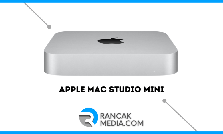 Spesifikasi Lengkap Dari Apple Mac Studio Mini