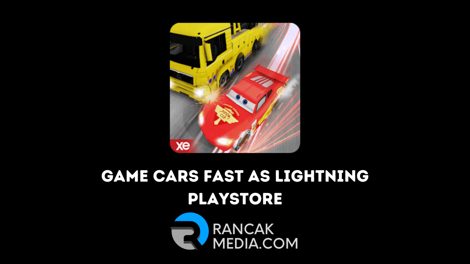 Game Cars Fast As Lightning Original Playstore Anti Banned